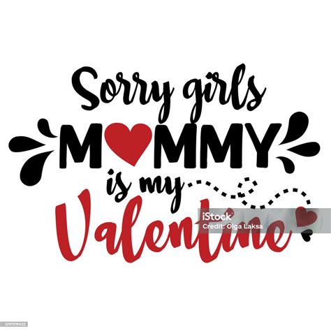 미안 여자 엄마는 내 발렌타인 입니다 아기 소녀를위한 벡터 타이포그래피 어린이 첫 번째 축하 레터링 카드와 옷에 대한 텍스트 디자인 만화 일러스트레이션 0명에 대한 스톡