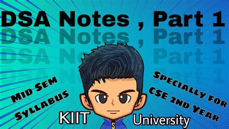 Complete Dsa Notes Part 1mid Semester 2nd Year Kiit University