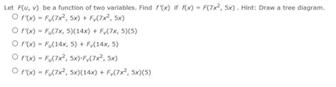 Solved Let F U V Be A Function Of Two Variables Find F X Chegg Com