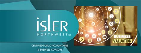 Demystifying Business Valuations A Guide For Informed Decision Making Isler Northwest Llc