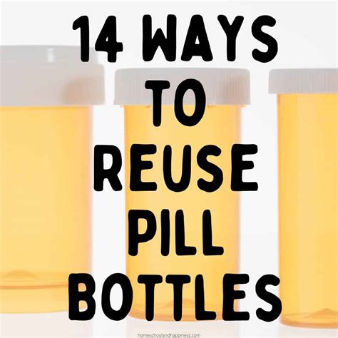 14 Crazy Uses For Pill Bottles How To Reuse Pill Bottles