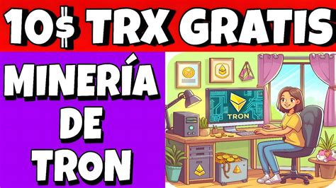 🔥nueva Mineria En La Nube De Tron 2024 Como Minar Tron Gratis Bono