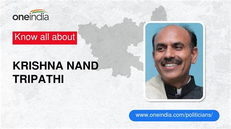 Krishna Nand Tripathi Age Biography Education Wife Caste Net