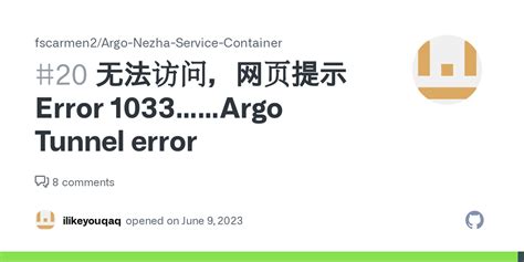 无法访问，网页提示error 1033argo Tunnel Error · Issue 20 · Fscarmen2argo