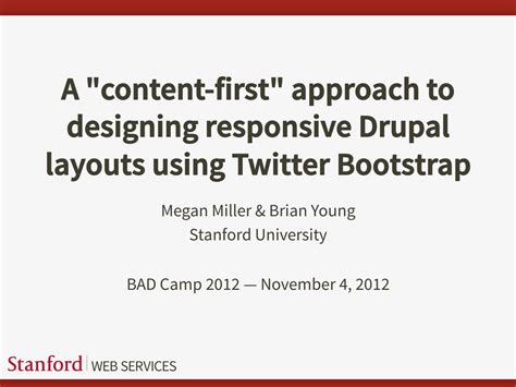 A Content First Approach To Designing Responsive Drupal Layouts Using