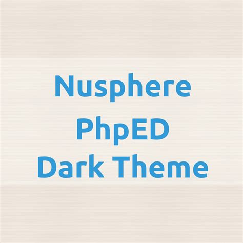 Nusphere Phped Dark Theme Donat Studios