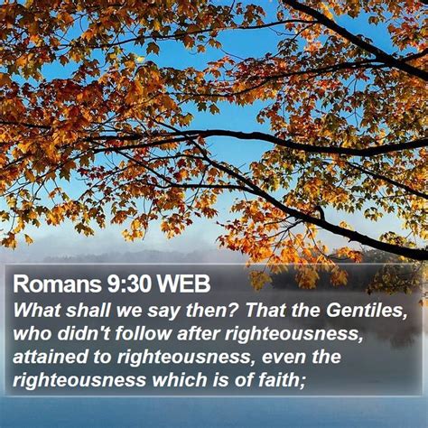 Romans 930 Web What Shall We Say Then That The Gentiles Who