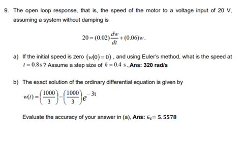 Solved 9 The Open Loop Response That Is The Speed Of The
