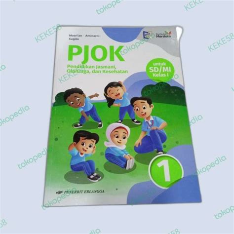 Promo Buku Pjok Kelas 1 Sd Kurikulum Merdeka Diskon 23 Di Seller Faika