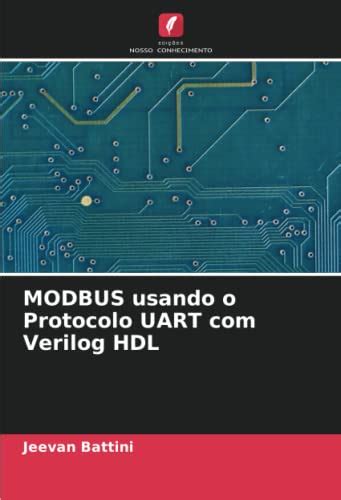 Modbus Usando O Protocolo Uart Com Verilog Hdl Portuguese Edition