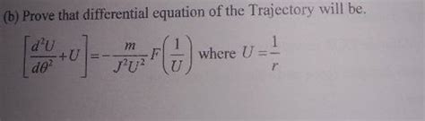 B Prove That Differential Equation Of The Trajectory Will Be [ Left[