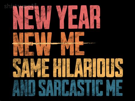 New Year Same Me