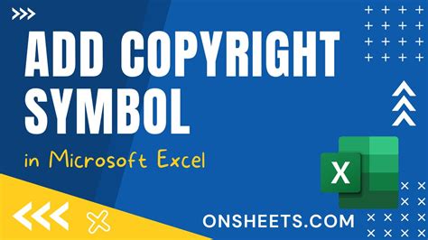 How To Add Copyright Symbol In Excel Best Ways On Sheets