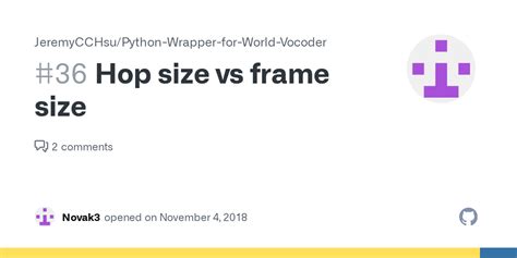 Hop Size Vs Frame Size · Issue 36 · Jeremycchsupython Wrapper For