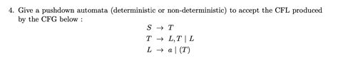 Solved Give A Pushdown Automata Deterministic Or Chegg