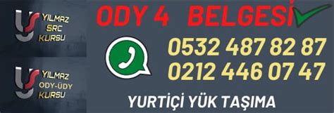 ODY 4 Belgesi Yurtiçi Eşya ve Yük Taşımacılığı YILMAZ SRC KURSU