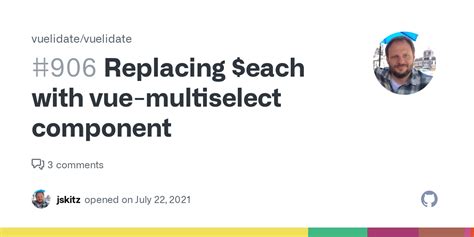 Replacing Each With Vue Multiselect Component Issue 906 Vuelidate