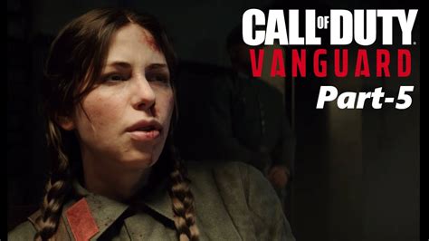 Call Of Duty Vanguard Campaign Walkthrough Part 5 YouTube