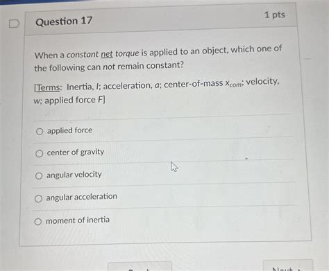 Solved Question Ptswhen A Constant Net Torque Is Chegg