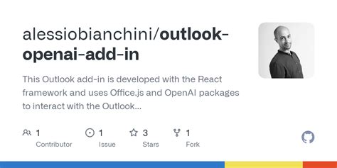 Github Alessiobianchinioutlook Openai Add In This Outlook Add In Is Developed With The React