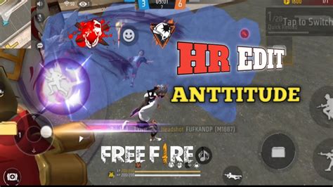 Hr Edit Anttitude Sayari 🔥 ️ Free Fire Max Garena Free Fire 🔥