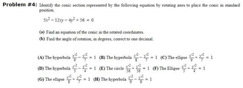 Solved Problem 4 Identify The Conic Section Represented By