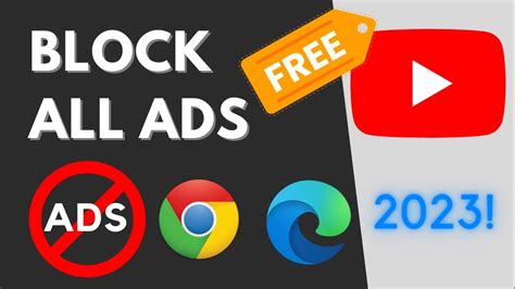 How To Block ALL Ads On Youtube Google Chrome Microsoft Edge YouTube