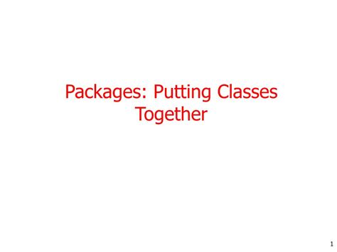 Ppt Packages Putting Classes Together Powerpoint Presentation Free Download Id359080