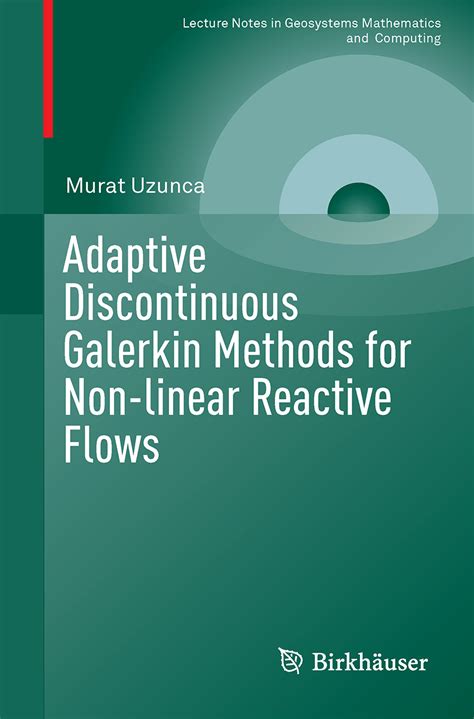 Pdf Adaptive Discontinuous Galerkin Methods For Non Linear Reactive Flows