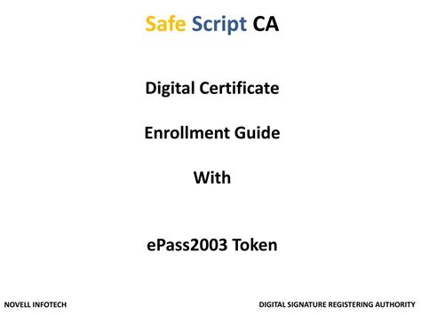 PPT Safe Script CA Digital Certificate Enrollment Guide With EPass2003 Token PowerPoint