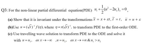 Q For The Non Linear Partial Differential Chegg