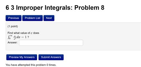solved 6 3 improper integrals problem 8 previous problem