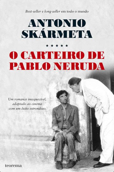 O Carteiro De Pablo Neruda Brochado Antonio Skármeta Skarmeta