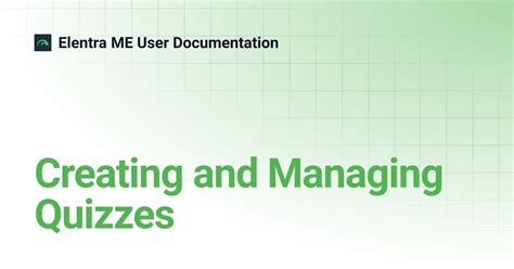 creating and managing quizzes elentra me user documentation