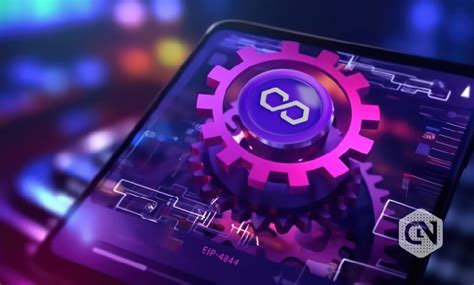 Polygon To Reduce Transaction Fees With Ethereums Eip 4844 Free