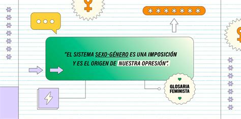 Glosaria Feminista El Sistema Sexo Género — Ruda