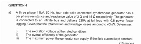 Solved Question 4 A A Three Phase 11kv 50 Hz Four Pole