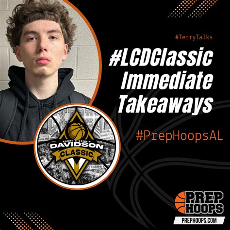 TerryTalks LCDClassic Immediate Takeaways Prep Hoops