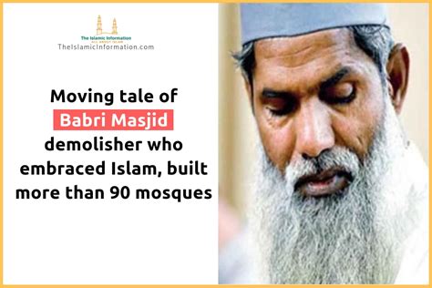 Hindu Who Demolished Babri Masjid Converts To Islam
