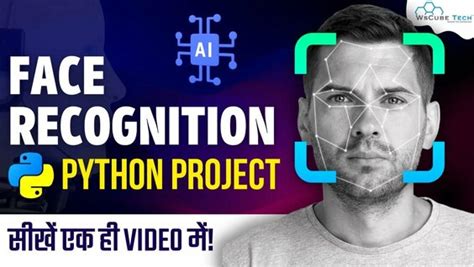 Face Recognition Python Project Face Detection Using OpenCV Python