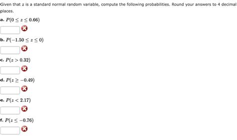 Solved Given That Z Is A Standard Normal Random Variable