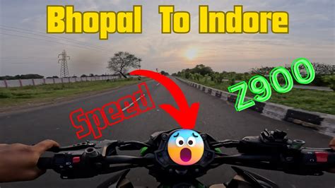 Bhopal To Indore Ride Kawasaki Z900 Raste Chapri Mil Gya 2900