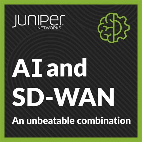 Juniper Networks On Linkedin Artificial Intelligence Sd Wans Secret