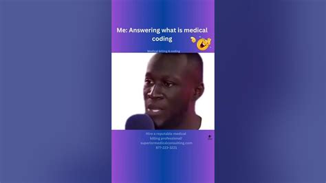 🤨what is that you do medicalcoding insurance