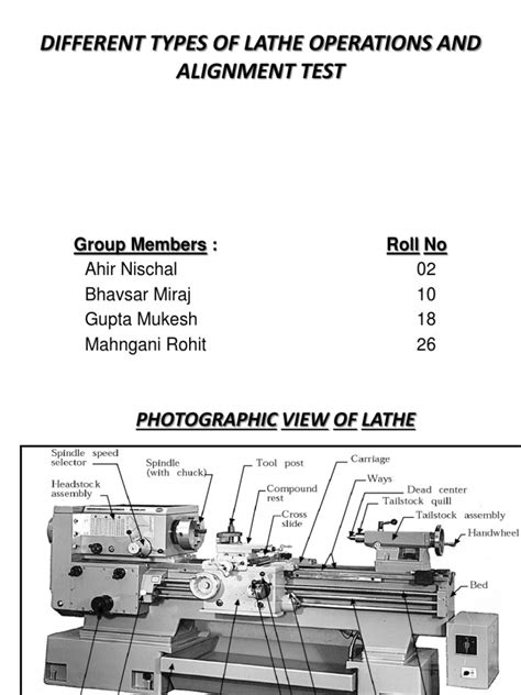 Different Types Of Lathe Operations And Alignment Test Group Members Roll No Pdf
