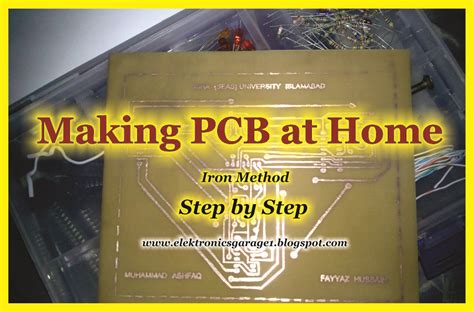 Making PCB At Home Step By Step Electronics Garage