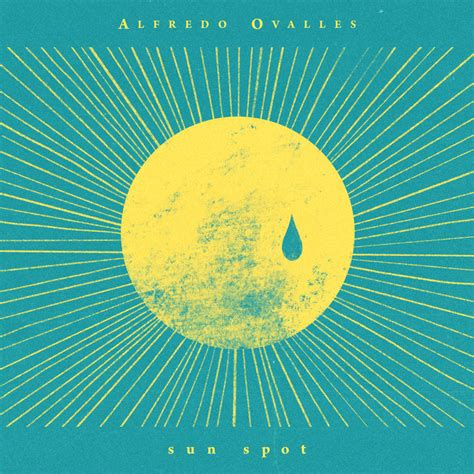 Sun Spot Alfredo Ovalles