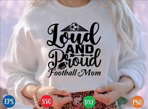 Loud And Proud Football Mom Svg Graphic By Habiba Creative Studio
