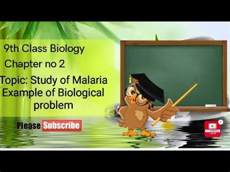 9th Class Biology Chapter No 2 Study Of Malaria Example Of Biological