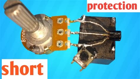 Simple Short Circuit Protection Circuit Youtube